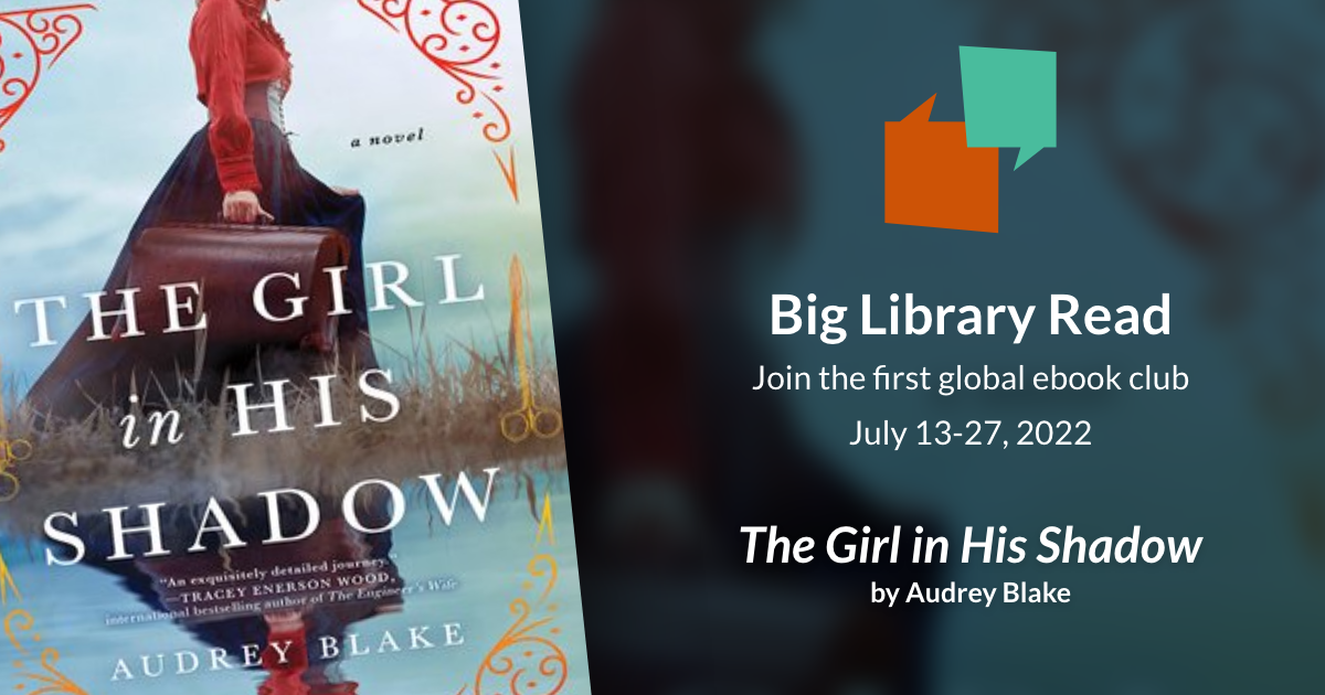 The Girl in His Shadow - Big Library Read